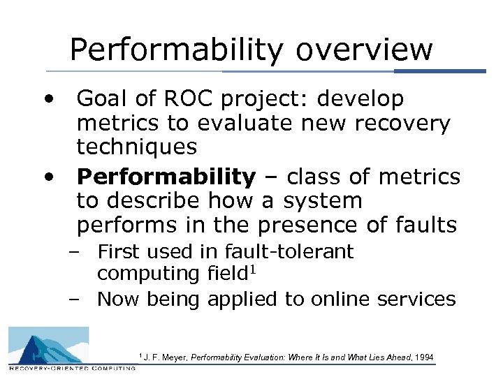 Latency as a Performability Metric Experimental Results Pete