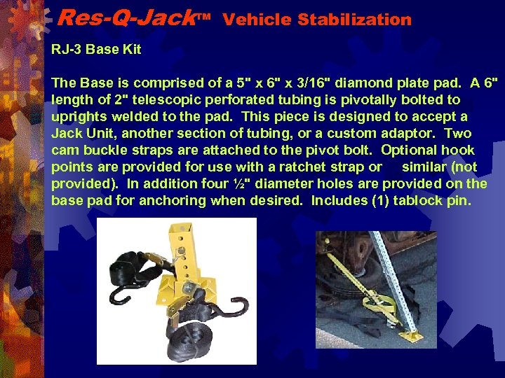 Res-Q-Jack Vehicle Stabilization Model RJ-3 System Package We