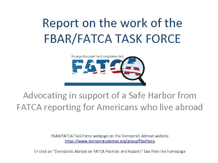 Report on the work of the FBAR FATCA TASK