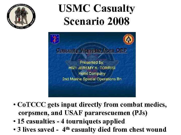 Introduction to Tactical Combat Casualty Care 02 June