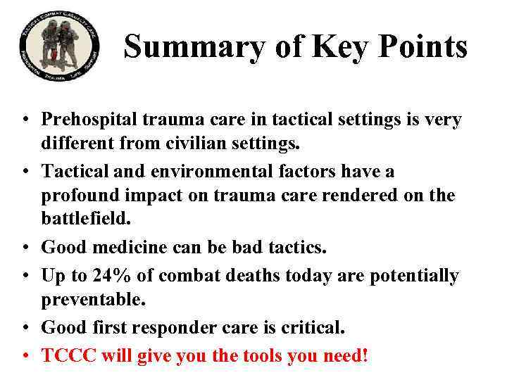 Introduction to Tactical Combat Casualty Care 02 June