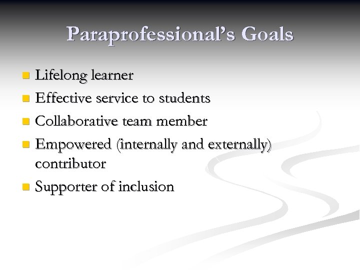 Paraprofessional s Path to Bridging the Gaps in the