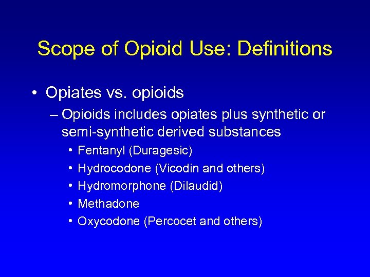 Opioid Analgesic Use Overuse and Abuse among Patients