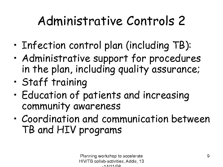 Improving Tuberculosis Infection Control Planning workshop to accelerate