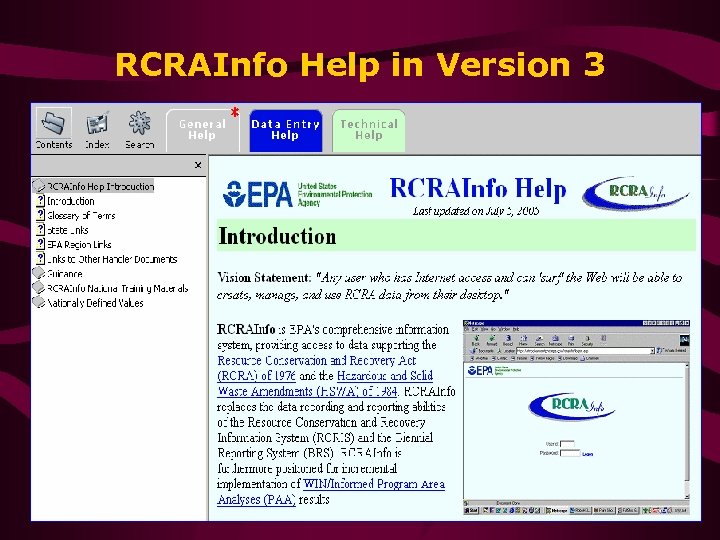 RCRAInfo Version 3 Overview 2005 RCRAInfo National Users