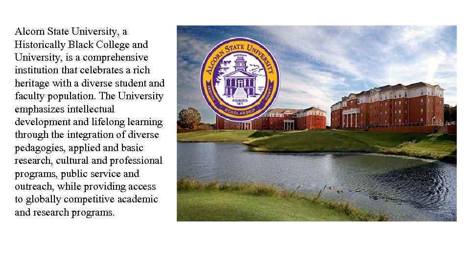 Alcorn State University Alcorn State University a