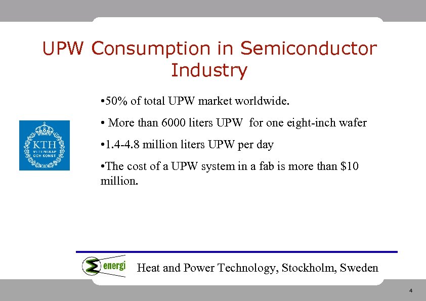 POLYGENERATION OF ELECTRICITY HEAT and ULTRA PURE WATER