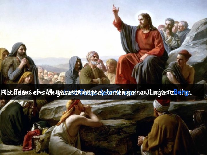 Matthäus-Evangelium Kapitel 5 bis 7 Die BERG PREDIGT