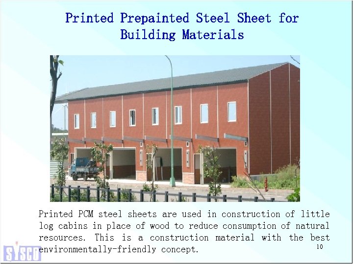 Introduction of Printed Prepainted Steel Sheet ØPrinted PCM