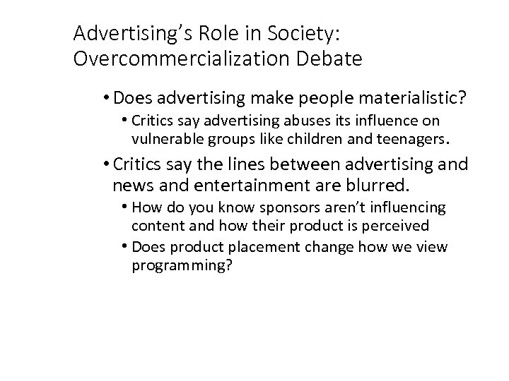 Advertising and Society Advertising s Role in Society