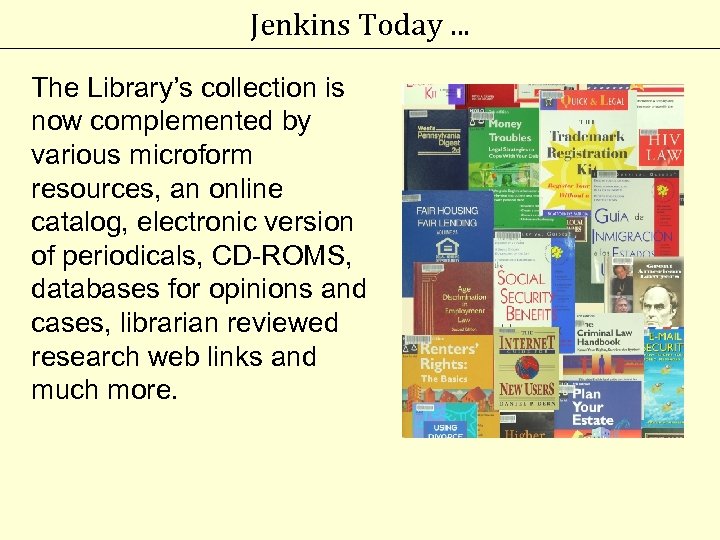 The History of Jenkins Law Library The Law
