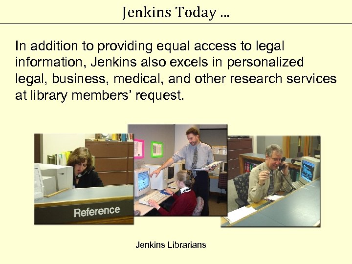 The History of Jenkins Law Library The Law