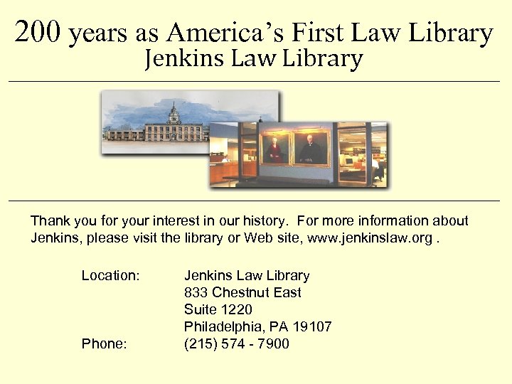 The History of Jenkins Law Library The Law