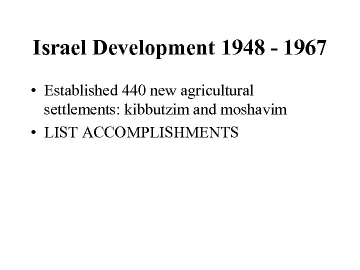 Israel — Description and History -Presented by The