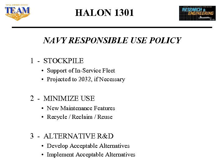 Navy Responsible Use Policy Halon Alternative Implementation
