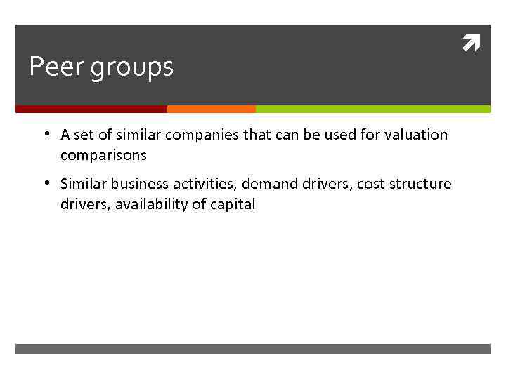 Company grouping Provides framework for understanding a