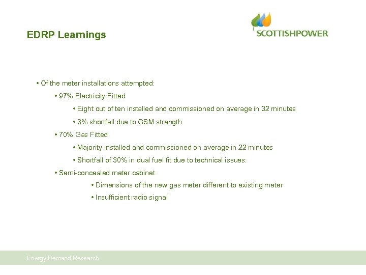 EDRP Learnings A number of learnings already presented