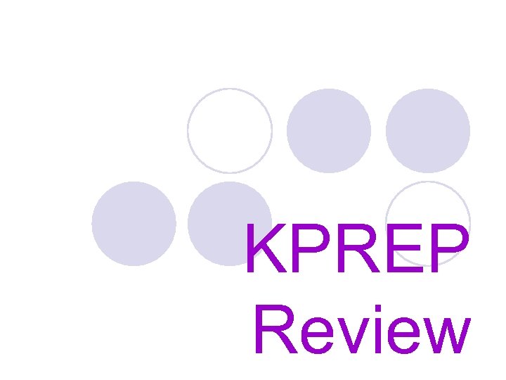 KPREP Review PART 1 THE WRITING PROCESS