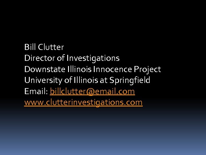 Bill Clutter Presenter World Investigator s Conference Dallas