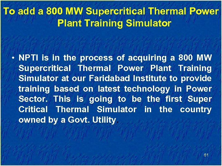 Presentation on National Power Training Institute NPTI Innovative