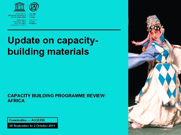 Update on capacitybuilding materials CAPACITY BUILDING PROGRAMME REVIEW