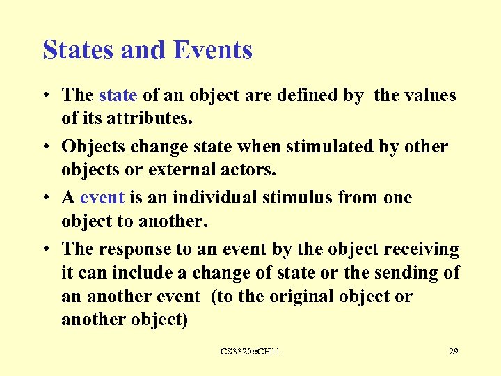 OBJECT-ORIENTED ANALYSIS Chapter 11 CS 3320 CH