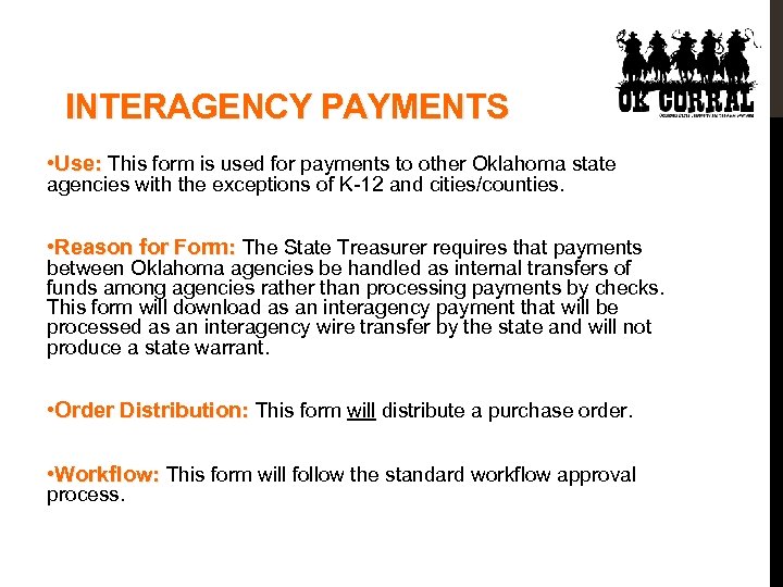 WELCOME TO OK CORRAL ADVANCED TRAINING OBJECTIVE