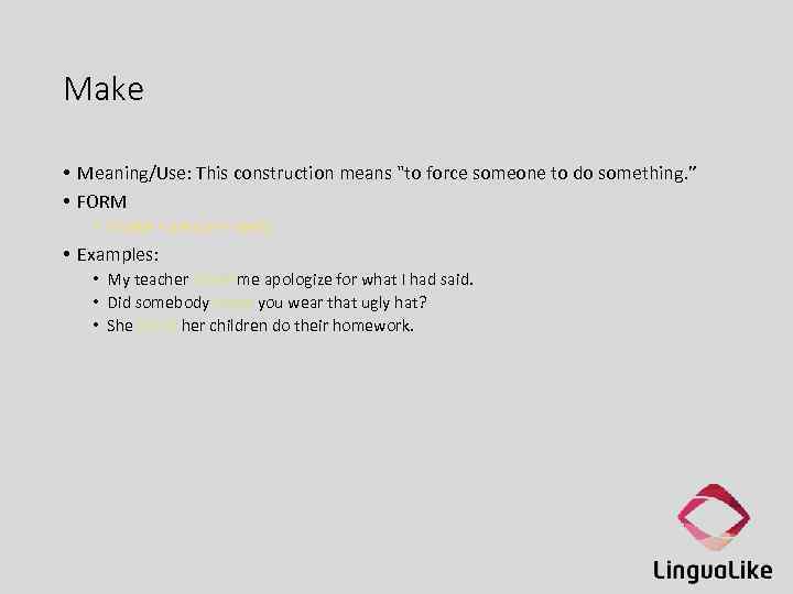 Causative Verbs Let Make Have