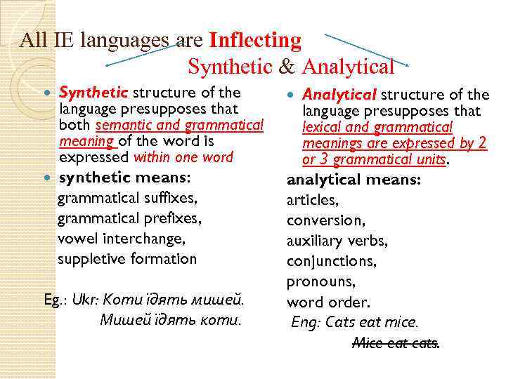 Lecture 4 OE Morphology Typological classification 19