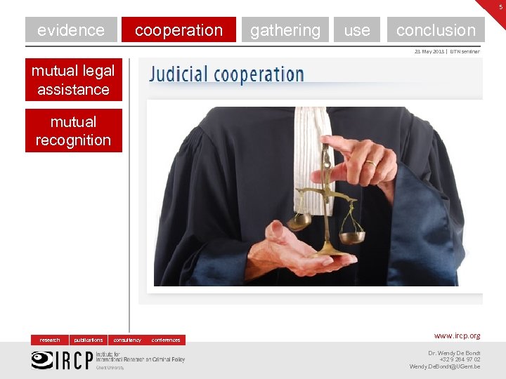 EU cross-border gathering and use of evidence in