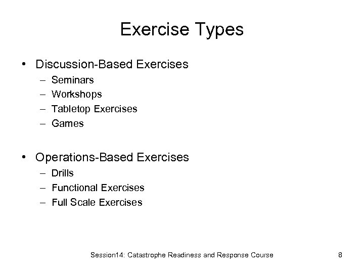 Session 14 Tabletop Exercise Design By Myra Socher