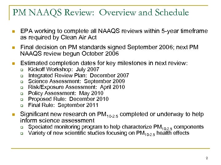 PM NAAQS Update on Coarse Particle Monitoring and