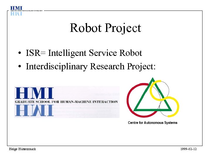 Models for Human Interaction with Mobile Service Robots