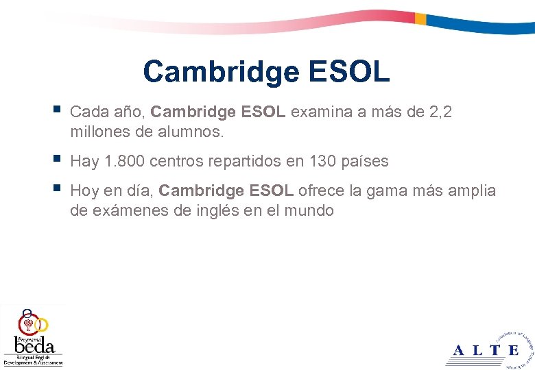 El valor de los exámenes de Cambridge ESOL