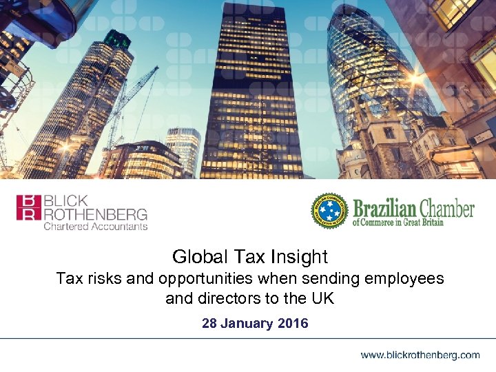 Global Tax Insight Tax risks and opportunities when