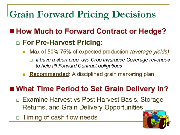 Grain Marketing Principles Tools Cash Grain Basis