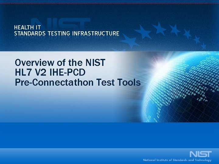 NIST HL 7 V 2 IHE-PCD Pre- and