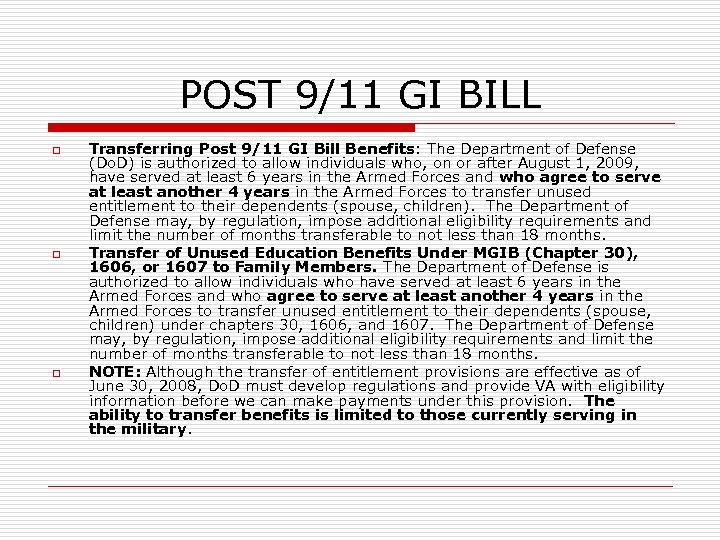 POST 9 11 GI BILL EFFECTIVE 01 AUGUST 2009