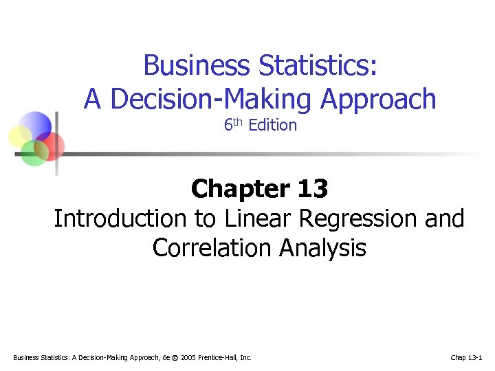 Business Statistics A Decision-Making Approach 6 th Edition