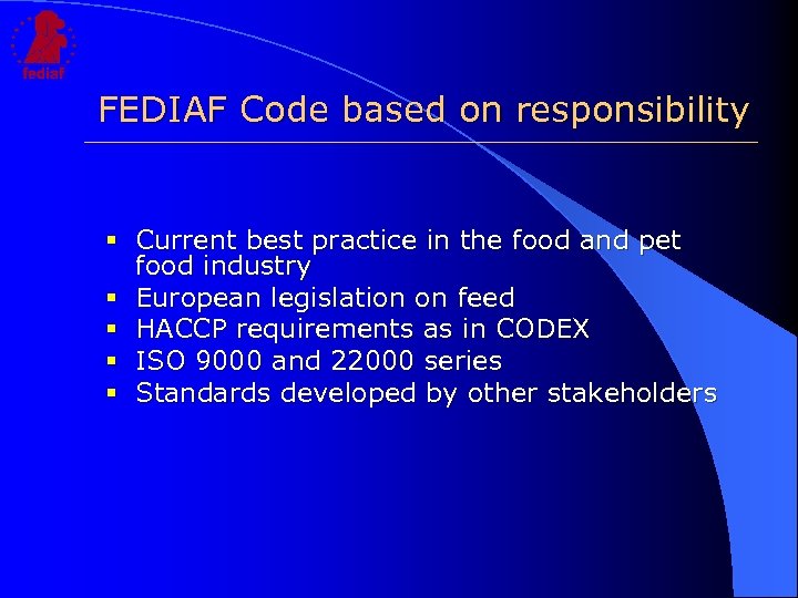 FEDIAF Code of Practice for the Manufacture of
