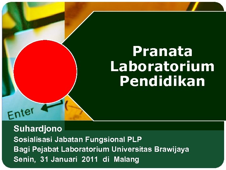 Pranata Laboratorium Pendidikan Suhardjono Sosialisasi Jabatan ...