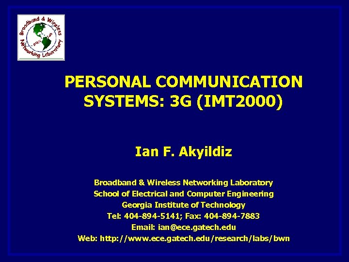 PERSONAL COMMUNICATION SYSTEMS 3 G IMT 2000 Ian