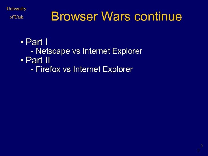 University of Utah Web Browsers World Wide