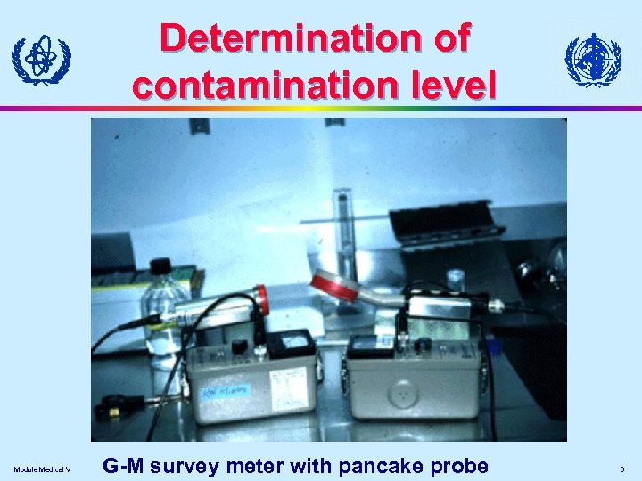 RADIATION DETECTION MONITORING DEVICES AND THEIR USE Module