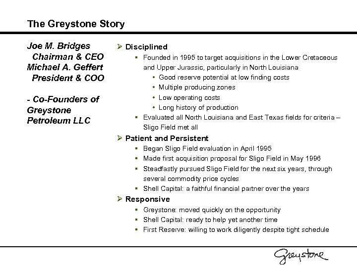 Greystone Petroleum L L C Joe M Bridges