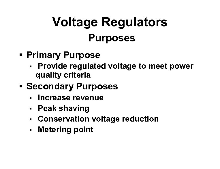 Voltage Regulators Outline Regulator