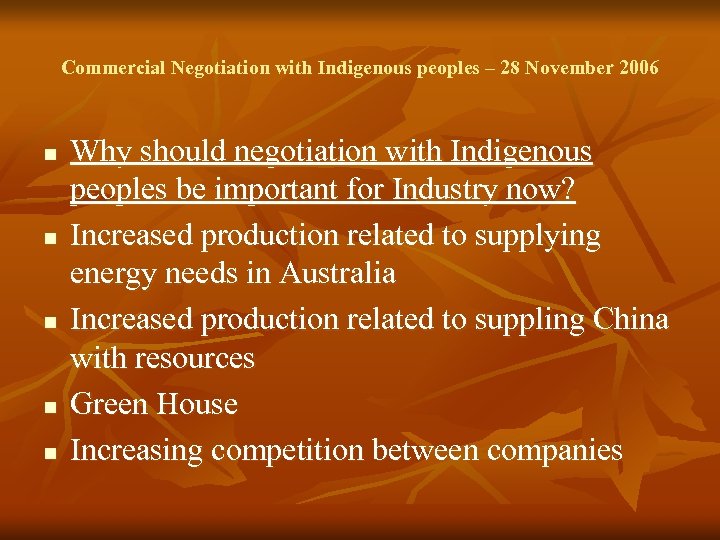 Commercial Negotiation with Indigenous peoples Setting the Table