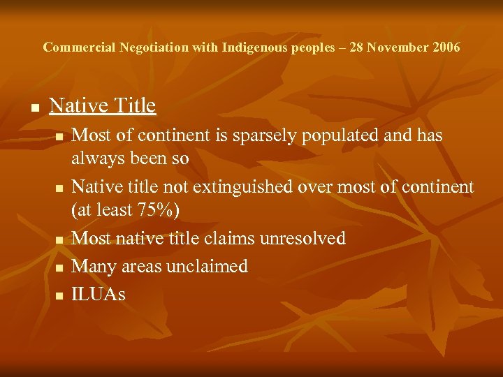Commercial Negotiation with Indigenous peoples Setting the Table