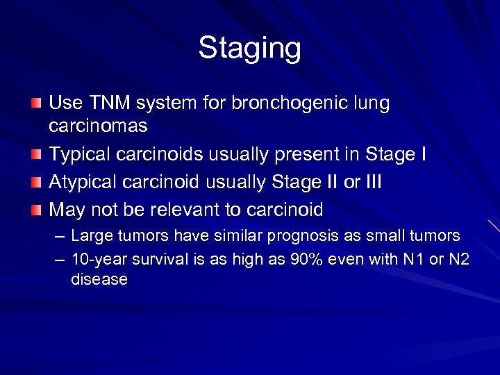 Bronchial Carcinoid Tumors Heather Wheeler MD February 4
