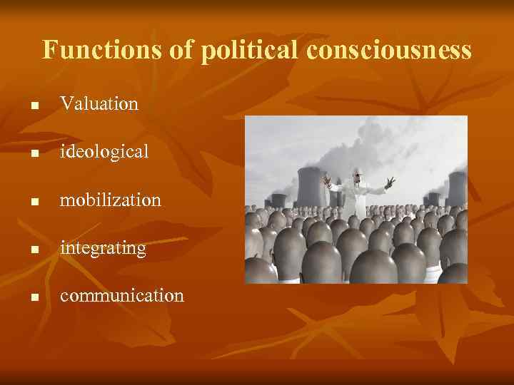 Political consciousness — a collection